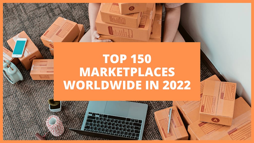 Top 150 eCommerce marketplaces worldwide in 2025